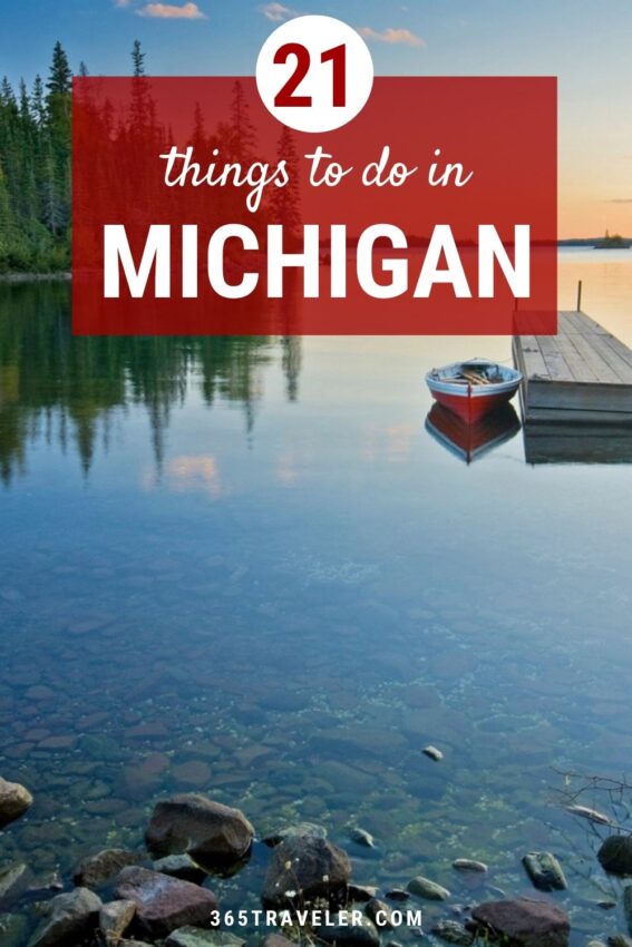 21 of the Absolute Best Things To Do in Michigan