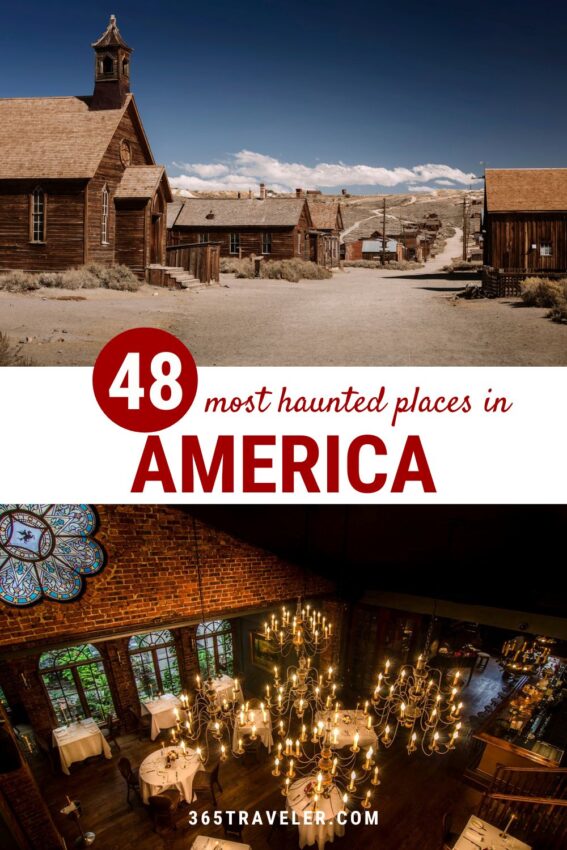 48 Most Haunted Places in America You Have To See